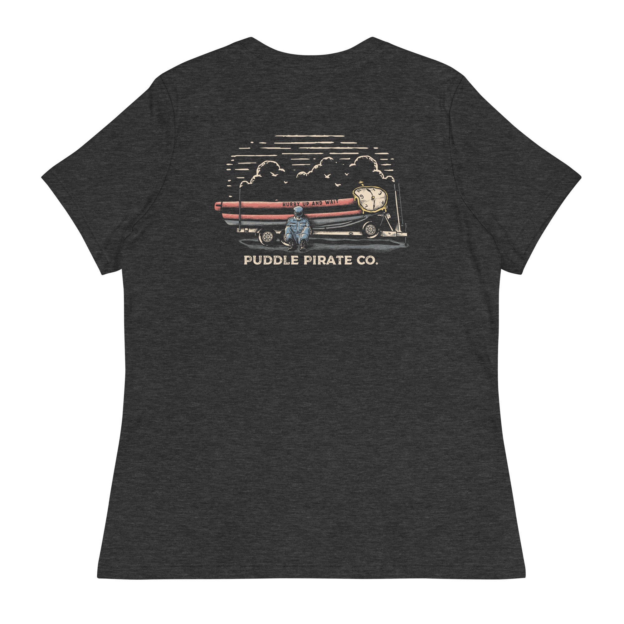Women's Hurry Up and Wait Tee – Puddle Pirate Co.